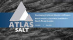 Atlas Salt Inc. – Atlas Salt